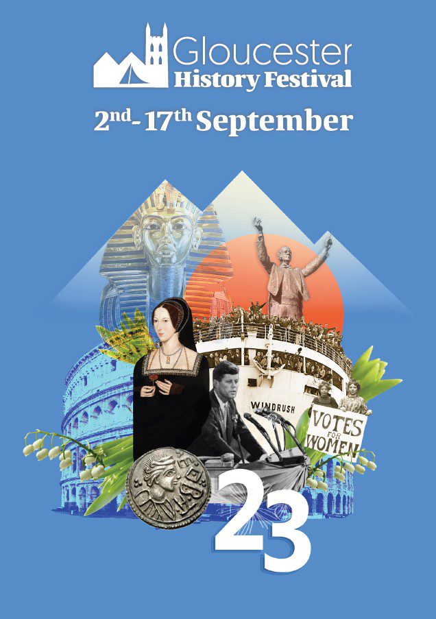 History festival 2023 - Gloucester Civic Trust